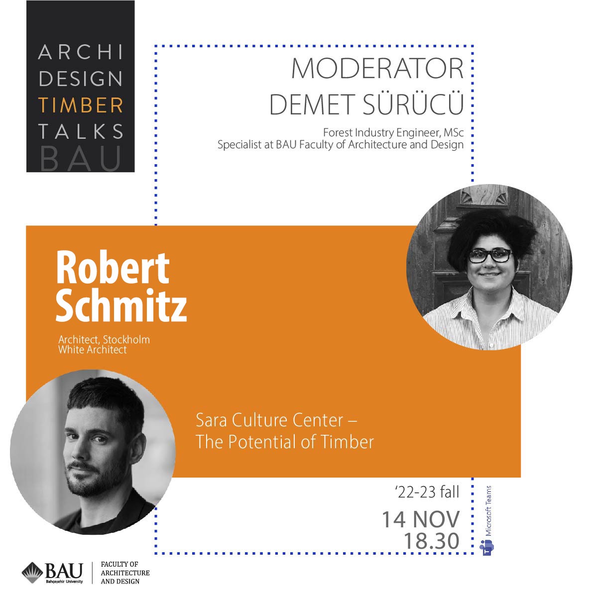 ArchiDesign Timber Talks - Robert Schmitz | BAU | Bahçeşehir Üniversitesi