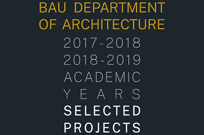 Department of Architecture - Student Projects Exhibition | BAU ...